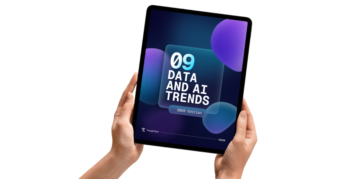 Thoughtspot S 9 Data And Ai Trends For 2026